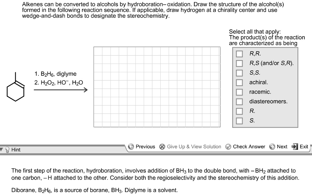 SOLVED: Alkenes can be converted to alcohols by hydroboration-oxidation ...