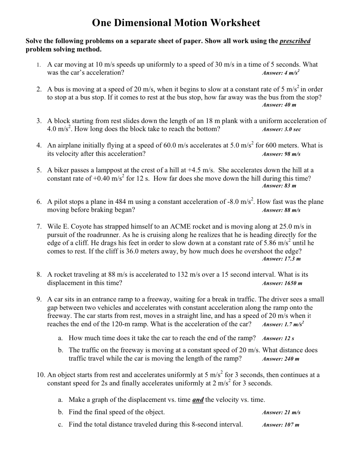 SOLVED: One Dimensional Motion Worksheet Solve the following problems ...