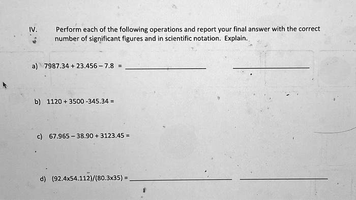 SOLVED: Please answer the question in the image below IV. Perform each ...