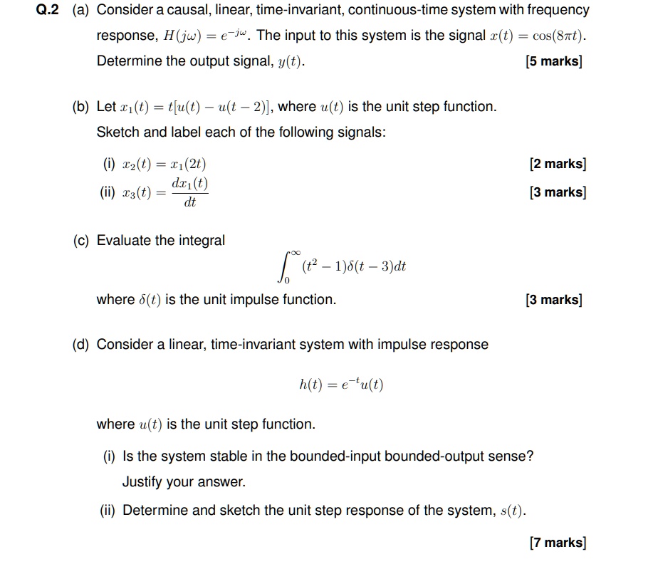 Solved Q2 A Consider A Causal Linear Time Invariant Continuous Time System With Frequency 3273