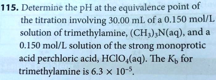 SOLVED: as detailed as possible please 115. Determine the pH at the ...