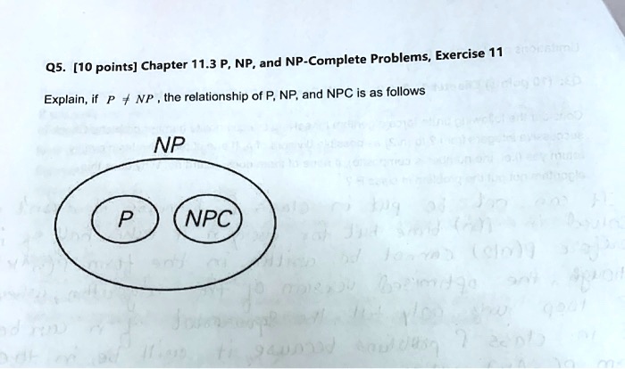 Q5. [10 points] Chapter 11.3 P, NP, and NP-Complete Problems, Exercise ...