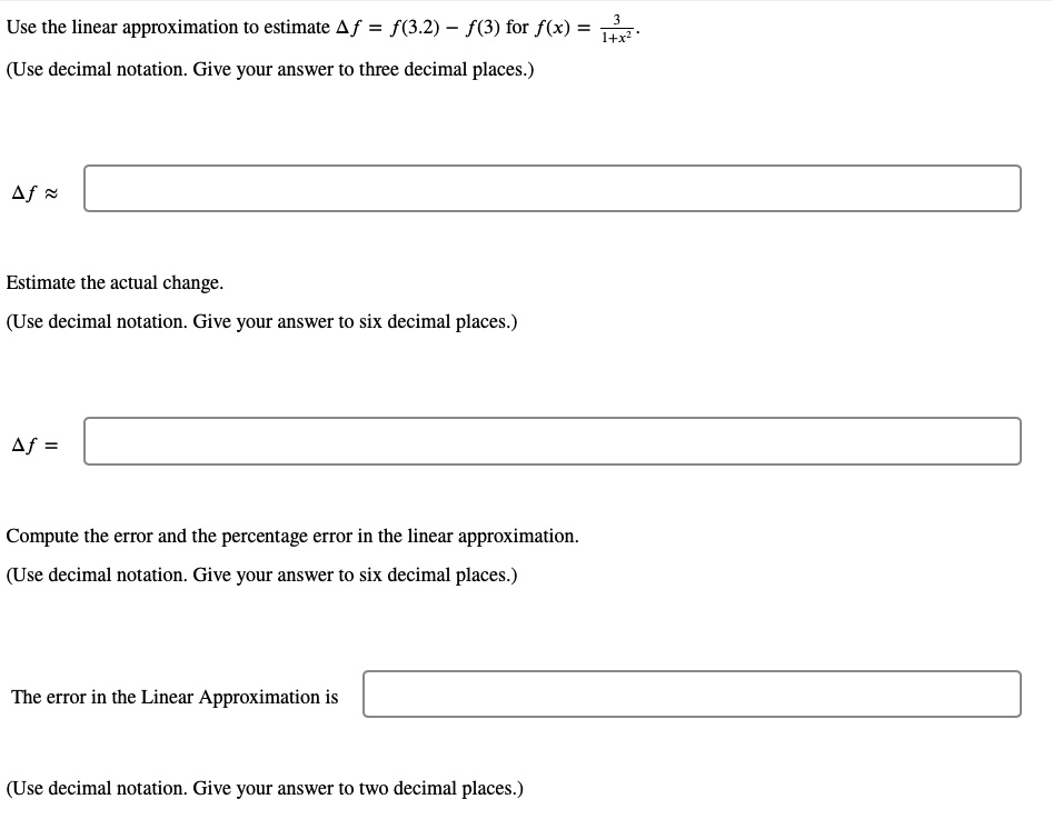 SOLVED: (Use decimal notation. Give your answer to three decimal places.) f Estimate the actual ...