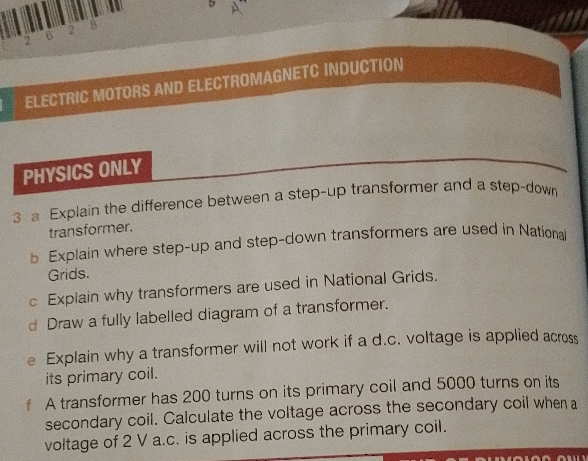 ELECTRIC MOTORS AND ELECTROMAGNETC INDUCTION PHYSICS ONLY 3 a Explain the difference between a ...