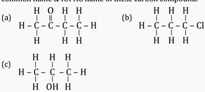 SOLVED: Given the structural formula of a carbon compound, state the ...