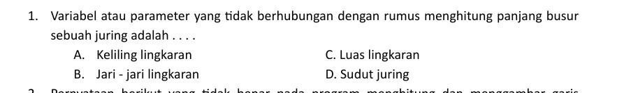 SOLVED: 1. Variabel atau parameter yang tidak berhubungan dengan rumus ...