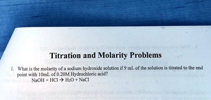 SOLVED: What is the molarity of a sodium hydroxide solution if 9 mL of ...