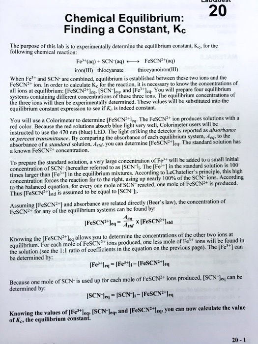 SOLVED:20 Chemical Equilibrium: Finding a Constant; Kc The pumpose of ...