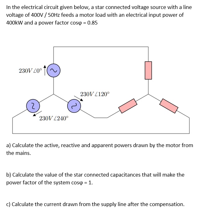 SOLVED: In the electrical circuit given below, a star-connected voltage ...