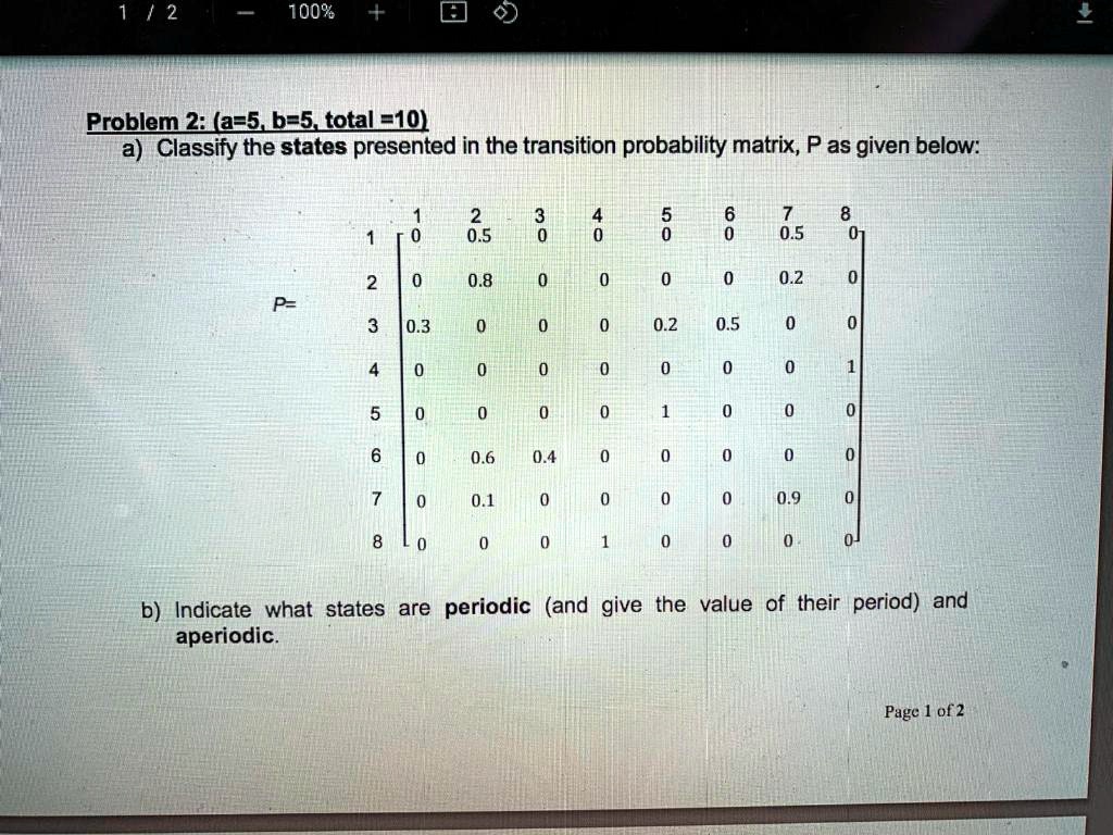 SOLVED: 1 / 2 100% Problem 2: laz5bz5,total=10L a) Classify the states ...