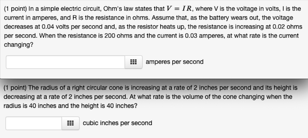 SOLVED: point) In a simple electric circuit, Ohm's law states that V ...