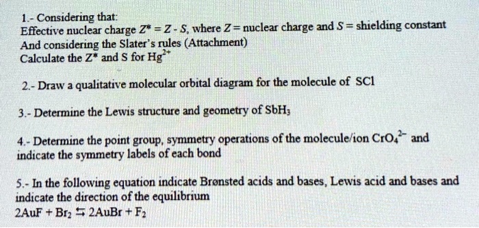 considering that effective nuclear charge z 2 where z nuclear charge ...