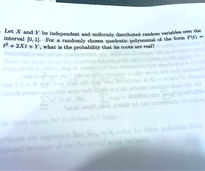 Solved Let X And Y Be Independent And Uniformly Distributed Random Variables Over The Interval