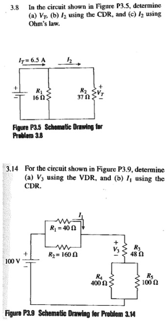 3.8 In the circuit shown in Figure P3.5, determine (a) VT, (b) I2 using ...