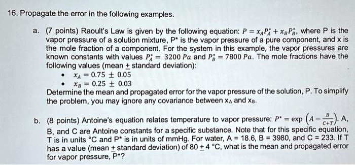 16 propagate the error in the following examples a raoults law is given ...