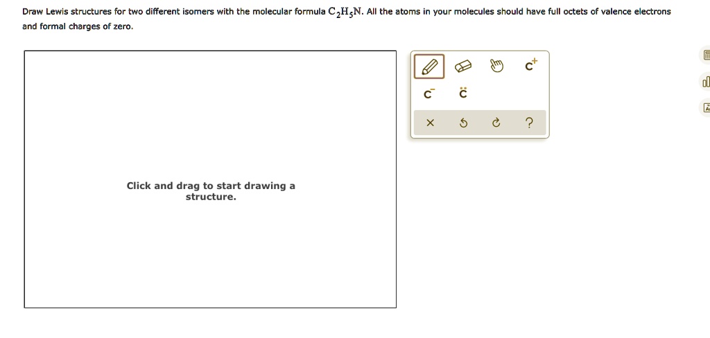 SOLVED: Draw Lewis structures for two different isomers with the ...