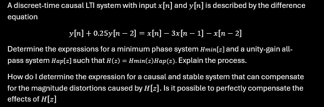 a discreet time causal lti system with input xn and yn is described by the difference equation ...
