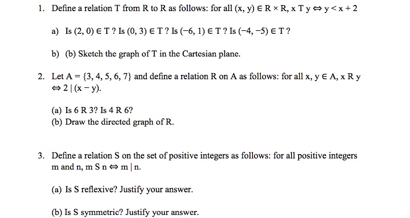 Solved Define A Relation T From R To R As Follows For All Xy ∈ Rxr Xty If Y