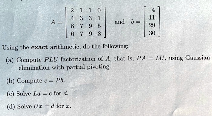 a and b 29 30 using the exact arithmetic do the following a compute plu ...
