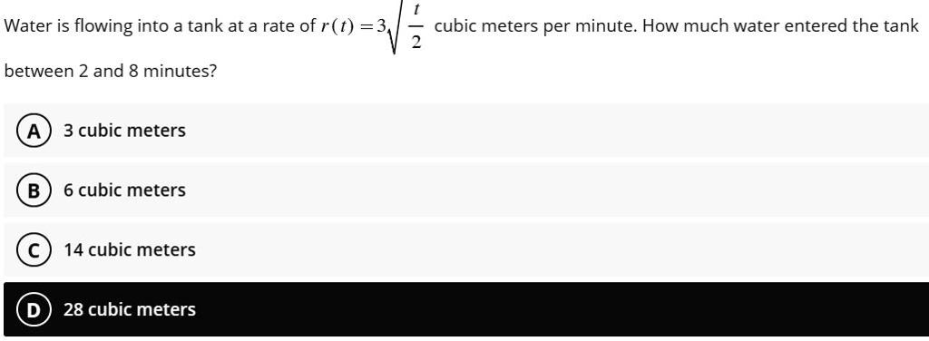 SOLVED: Water is flowing into a tank at a rate of r cubic meters per minute. How much water ...