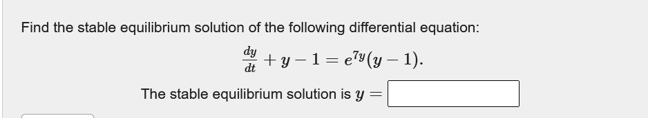 find the stable equilibrium solution of the following differential ...