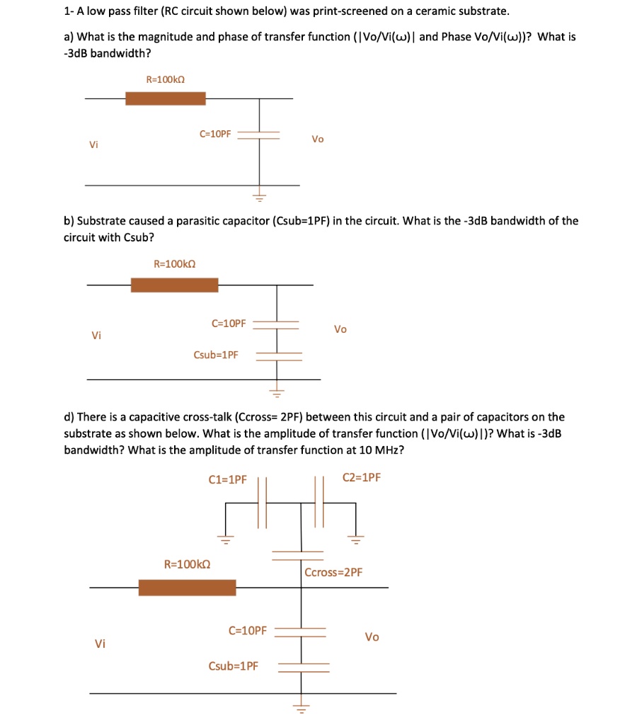 1 a low pass filterrc circuit shown below was print screened on a ...