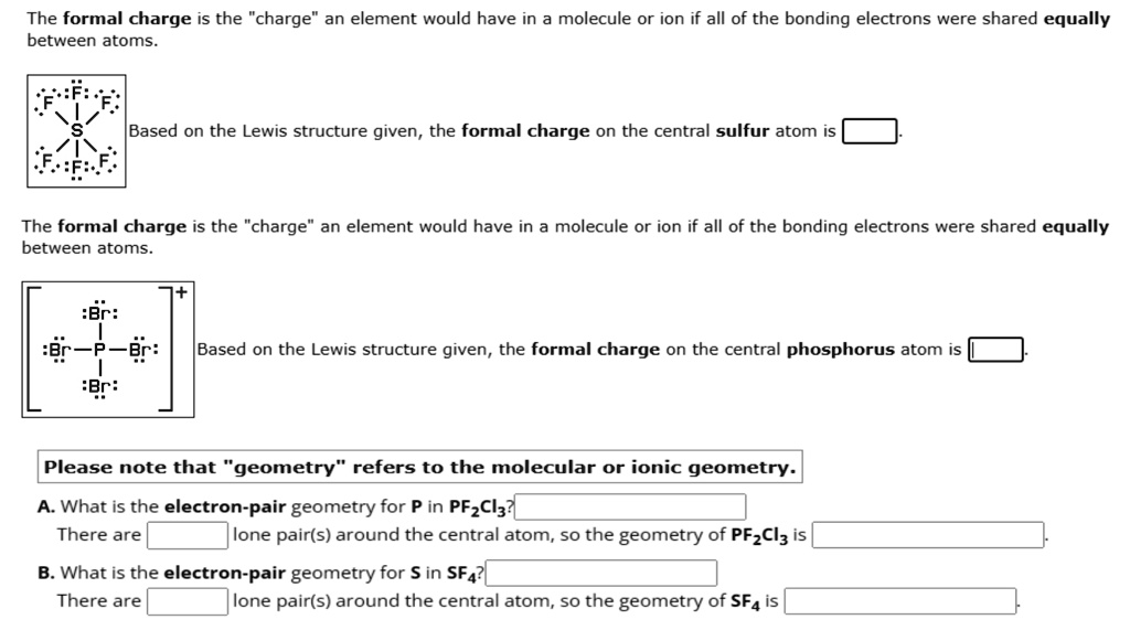 the formal charge is the charge an element would have in a molecule or ...