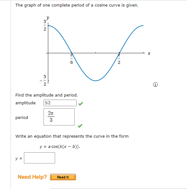 SOLVED: The graph of one complete period of a cosine curve is given. (i) Find the amplitude and ...