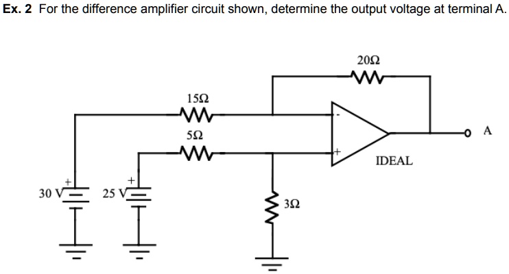 SOLVED: For the difference amplifier circuit shown, determine the output voltage at terminal A ...