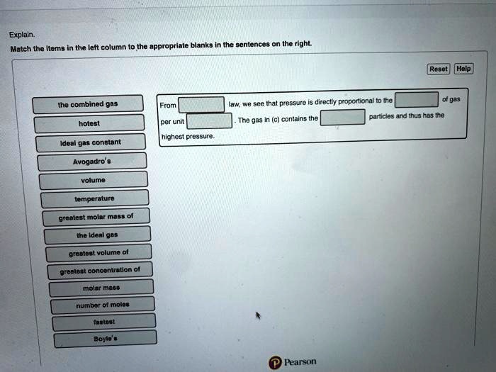 SOLVED: Explain Match the Items in the left column the appropriate blanks In the sentences on ...