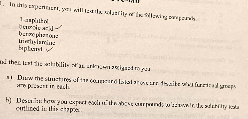 In this experiment, you will test the solubility of the following ...