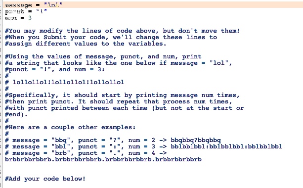 #You may modify the lines of code above, but don't move them! #When you ...