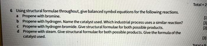 total using structural formulae throughoutgive balanced symbol ...