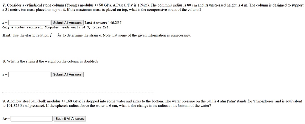 Solved Consider A Cylindrical Stone Column Youngs Modulus 50 Gpa Pascal Pa Is Nm2 