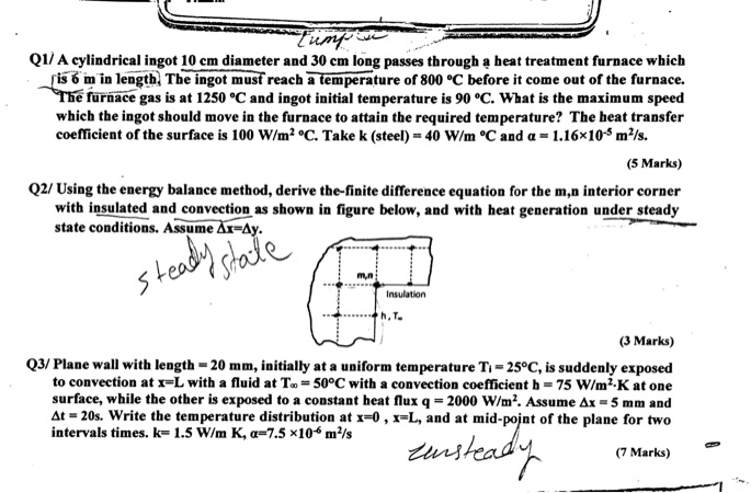 Lump Q1/ A cylindrical ingot 10 cm diameter and 30 cm long passes ...