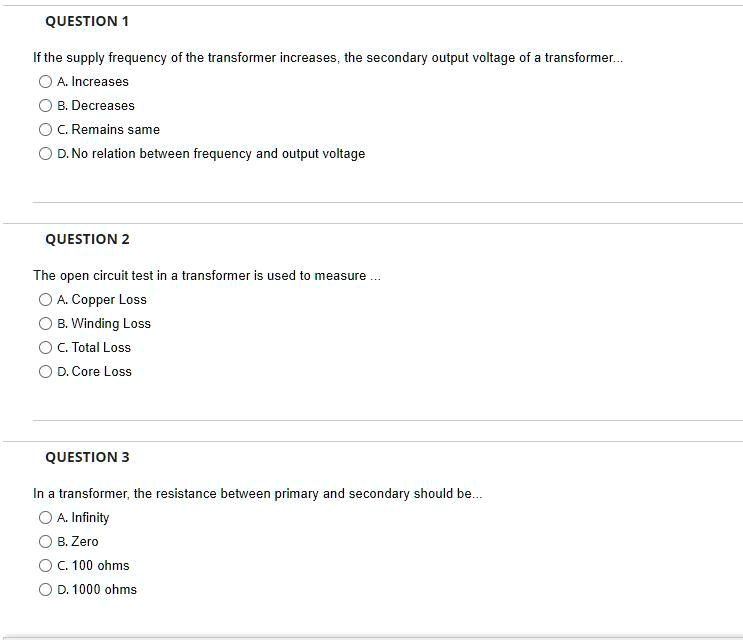 SOLVED: QUESTION If the supply frequency of the transformer increases, does the secondary output ...