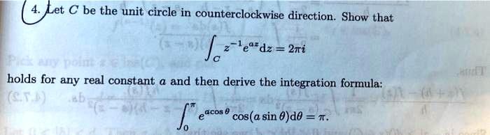 SOLVED: Let € be the unit circle in counterclockwise direction Show ...