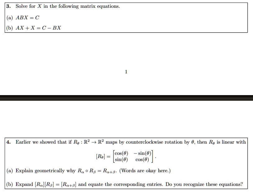 solve for x in the following matrix equations abx c ax xc bx earlier we showed that if ro r r ...