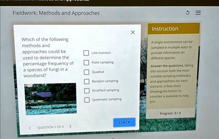 Please Help With This Biology Question Fieldwork Methods And Approaches Instruction Which Of