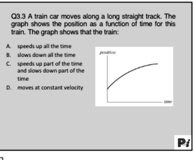 [GET ANSWER] 033 a train car moves along a long straight track the ...