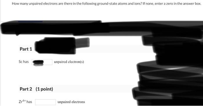 SOLVED: How many unpaired electrons are there in the following ground ...