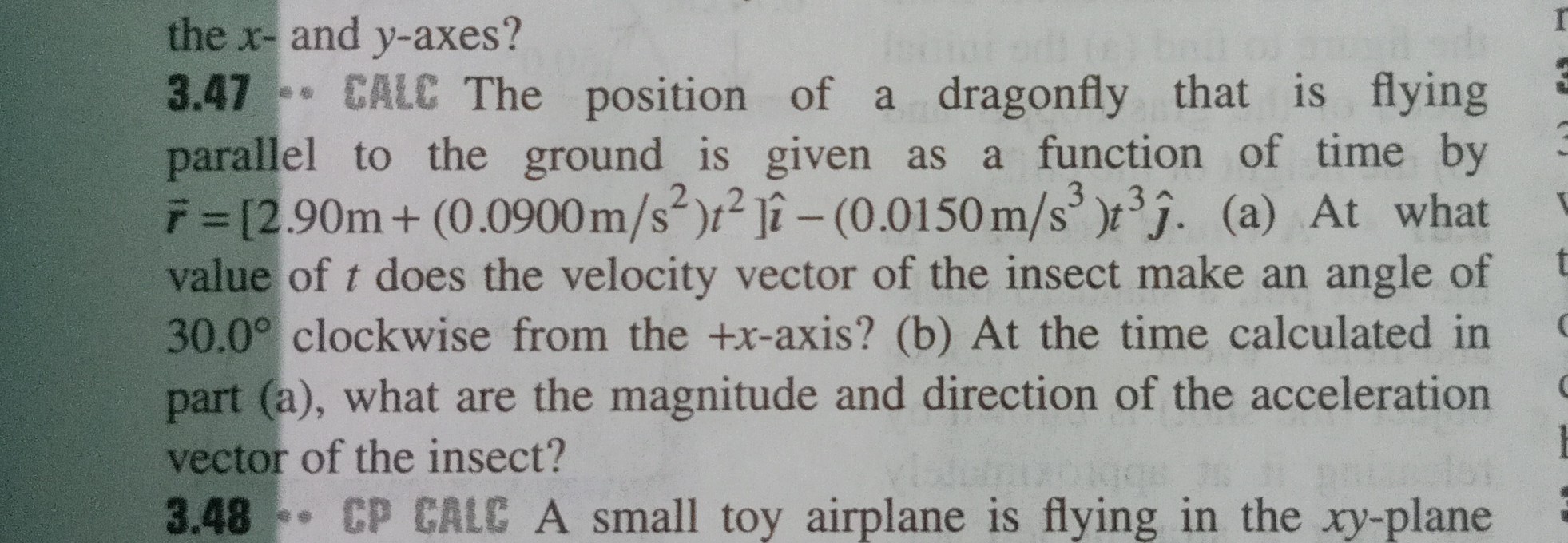 SOLVED: the x - and y-axes? 3.47 . EALC The position of a dragonfly ...
