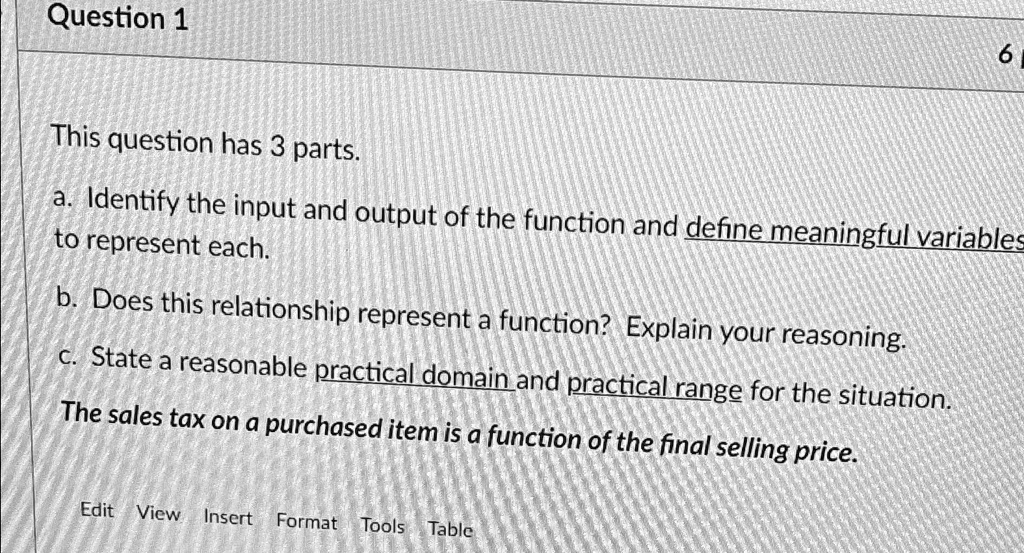 Solved Question 1 This Question Has 3 Parts A Identify The Input And Output Of The Function