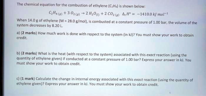 SOLVED: The chemical equation for the combustion of ethylene (CH:) Is ...