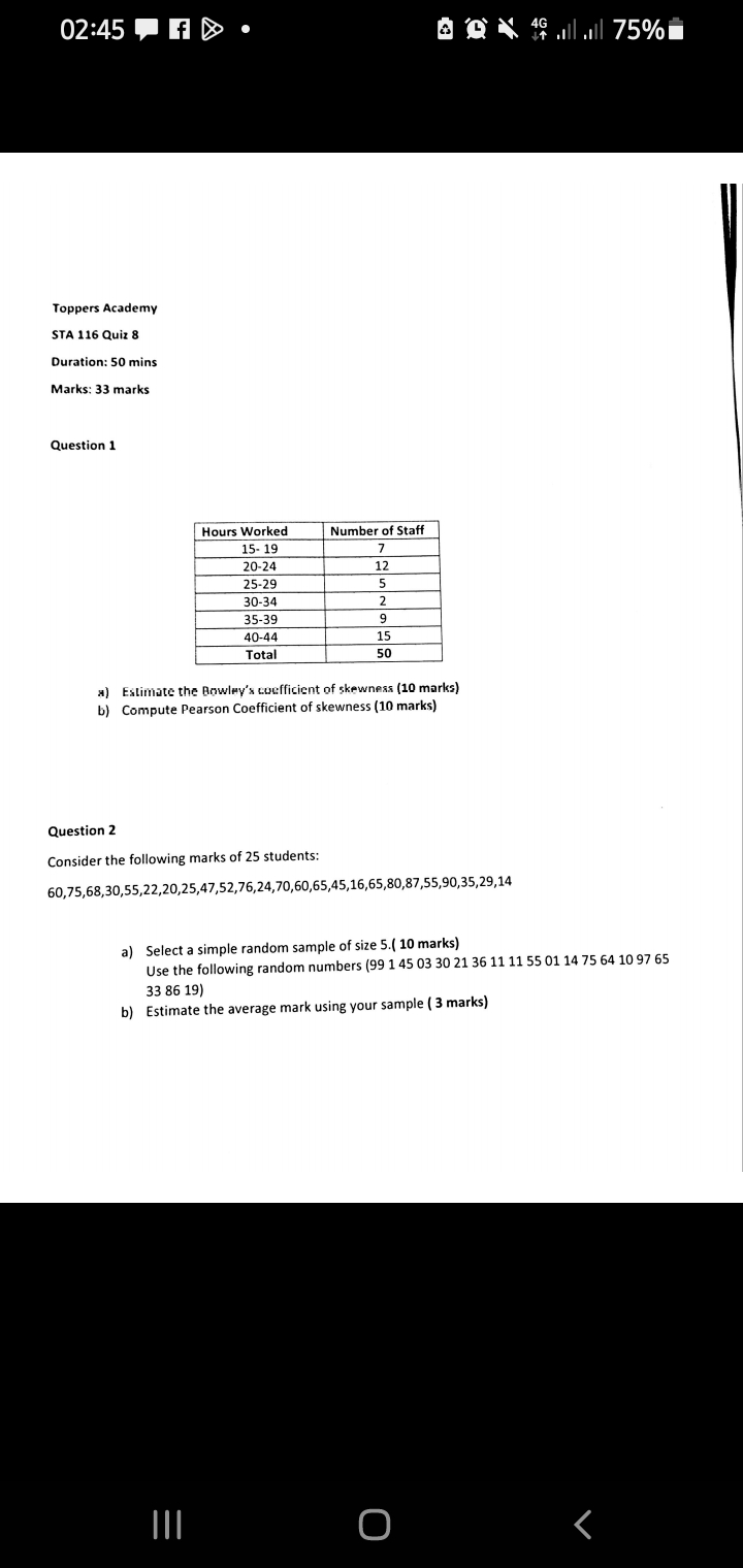 SOLVED: Toppers Academy STA 116 Quiz 8 Duration: 50 mins Marks: 33 marks Question 1 Hours Worked ...