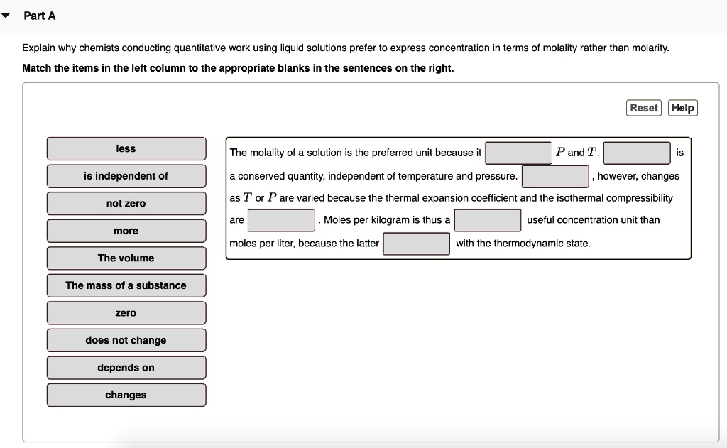 Part A Explain Why Chemists Conducting Quantitative Work Using Liquid Solutions Prefer To