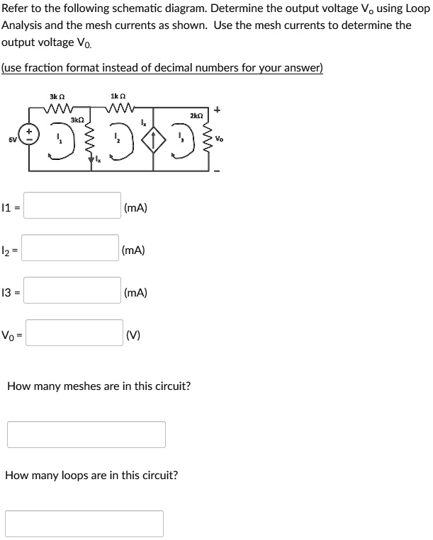 Refer to the following schematic diagram. Determine the output voltage Vo using Loop Analysis ...