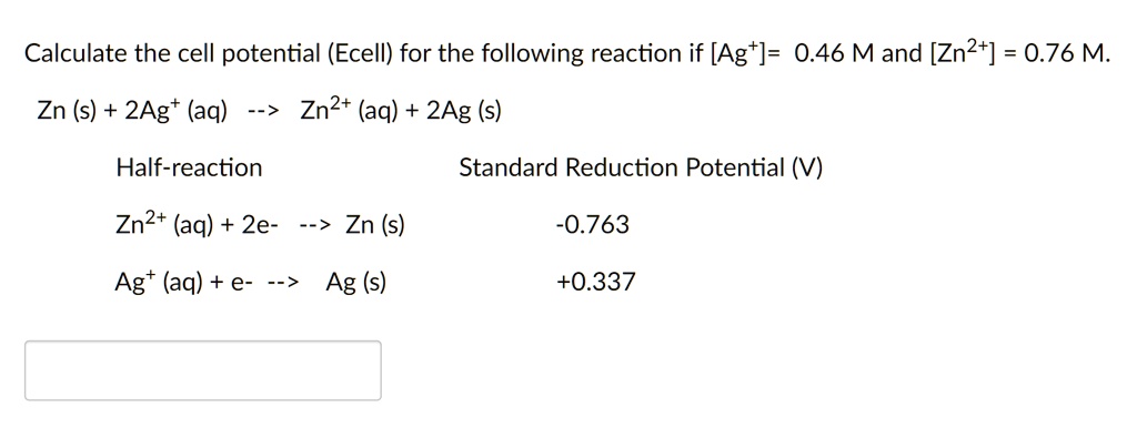 SOLVED:Calculate the cell potential (Ecell) for the following reaction ...