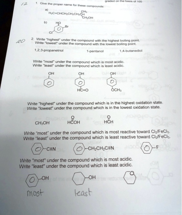 SOLVED: Gro is the proper name for Inesa compound. HC-CHCH CH CHLCH CHOH Write "highest" under ...