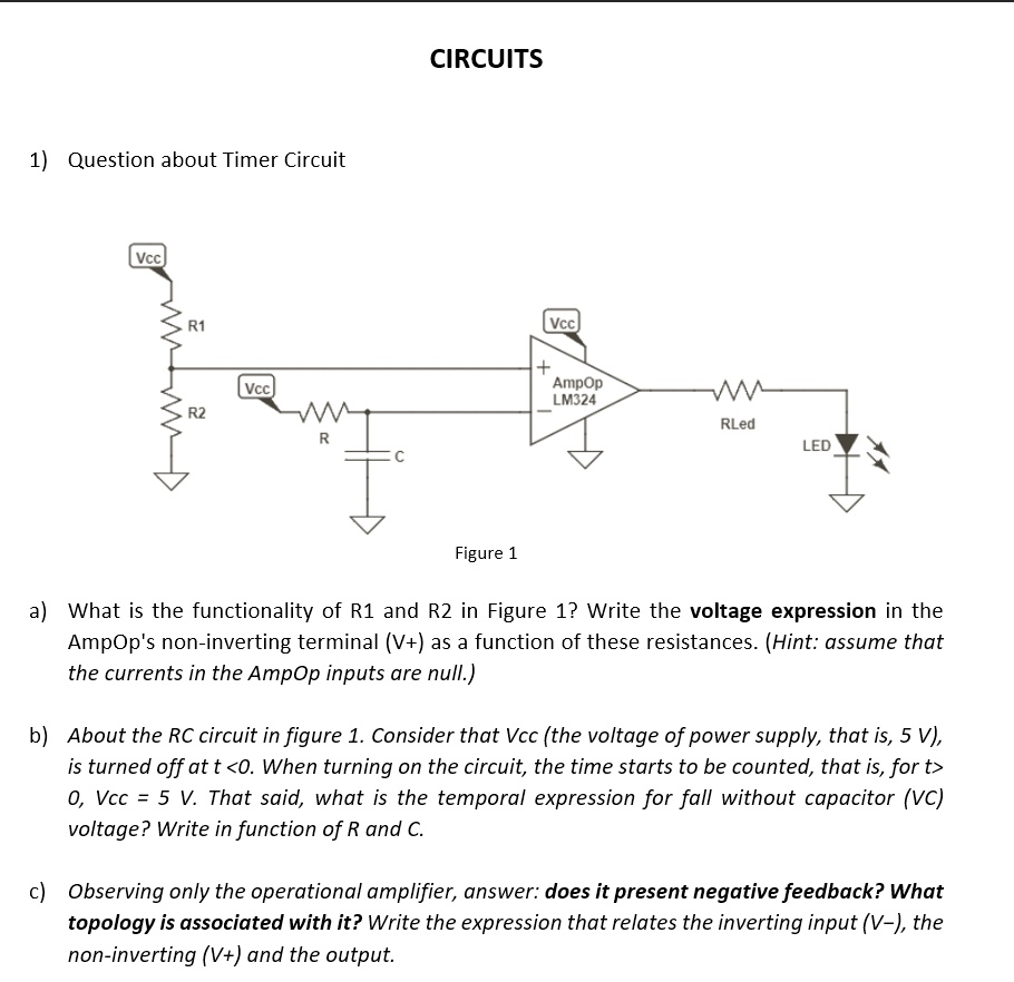 1) Question about Timer Circuit Vcc R1 Vcc R2 R C CIRCUITS Vcc + AmpOp ...